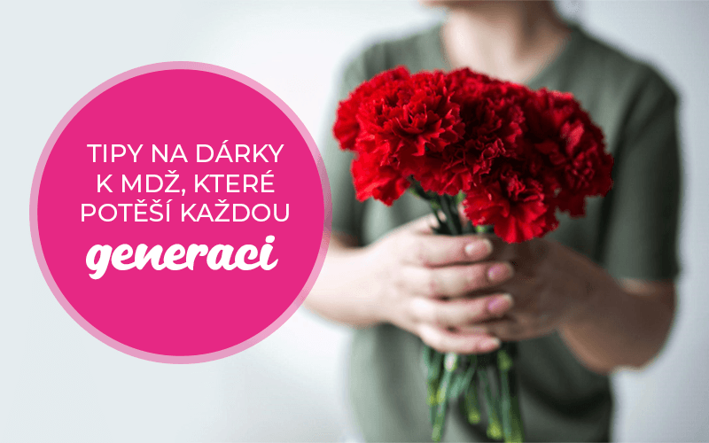 Tipy na dárky k MDŽ, které potěší každou generaci | VFstyle.cz